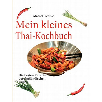 【】Mein Kleines Thai-Kochbuch