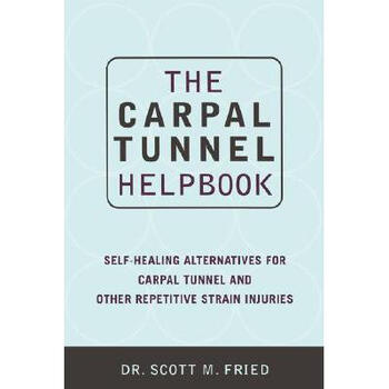 The Carpal Tunnel Helpbook
