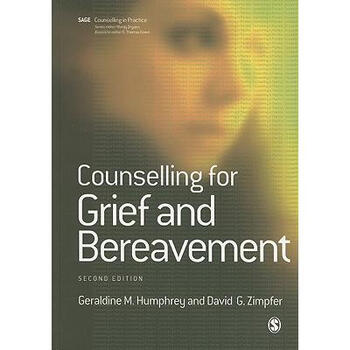 Counselling for Grief and Bereavement (Secon...