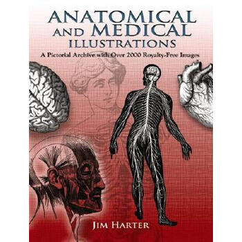 【】Anatomical and Medical Illustrations: A