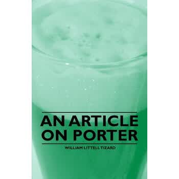 【】An Article on Porter