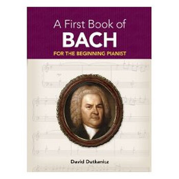 My First Book of Bach: Favorite Pieces in
