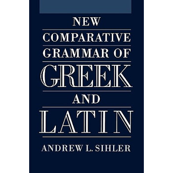 【】New Comparative Grammar of Greek and