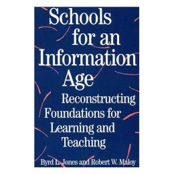 【】Schools for an Information Age: