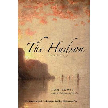 【】The Hudson: A History