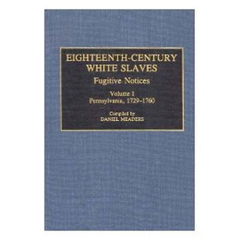 【】Eighteenth-Century White Slaves: