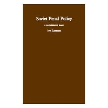 【】Soviet Penal Policy.