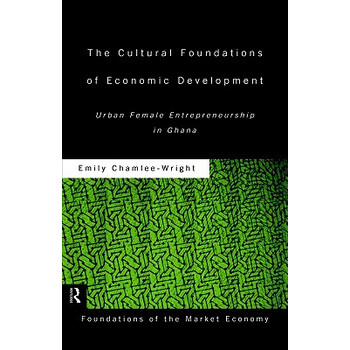 【】Cultural Foundations of Economic