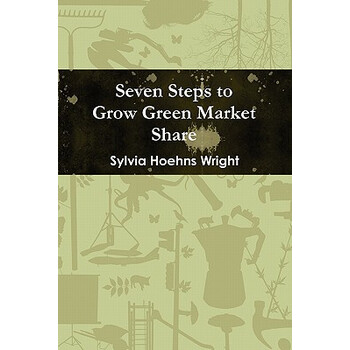 【】Seven Steps to Grow Green Market