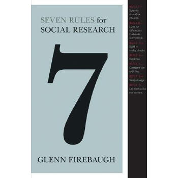 【】Seven Rules for Social Research