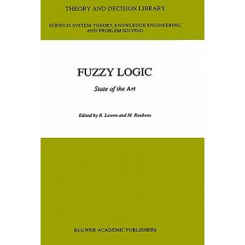 【】Fuzzy Logic: State of the Art