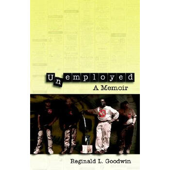 【】Unemployed: A Memoir
