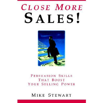 【】Close More Sales! Persuasion Skills That