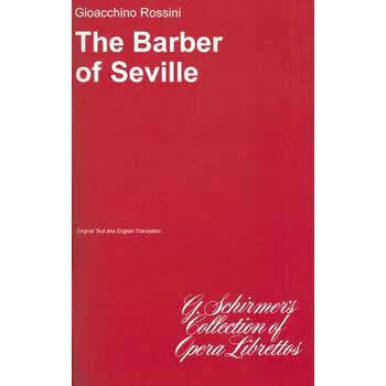 【】Il Barbiere Di Siviglia: Libretto