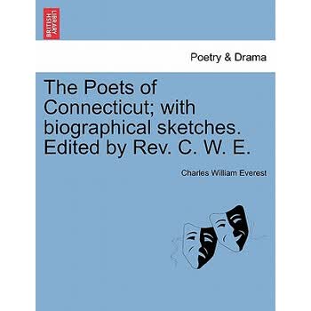 【】The Poets of Connecticut; Wit