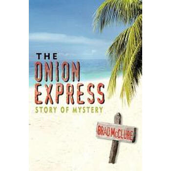 【】The Onion Express: Story of