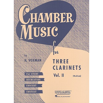 【】Chamber Music for Three Clarinets, Vol.