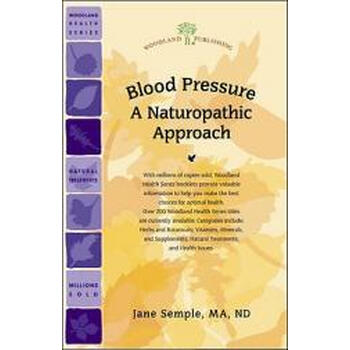 【】Blood Pressure: A Naturopathi