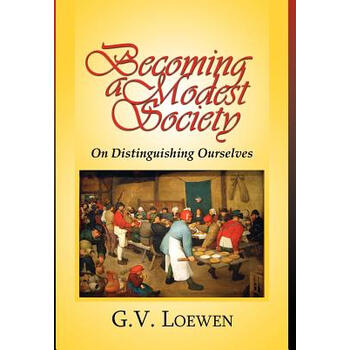 【】Becoming a Modest Society