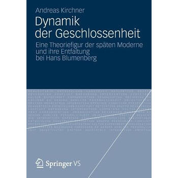 【】Dynamik Der Geschlossenheit: Ein