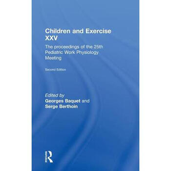 Children and Exercise XXV : The proceedings ...