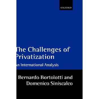 【】The Problems of Privatization: A