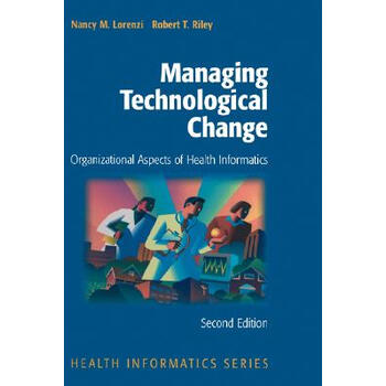 【】Managing Technological Change: