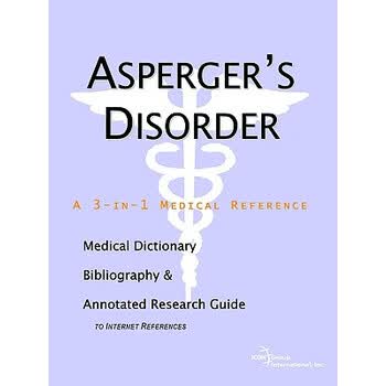 【】Asperger's Disorder - A Medical