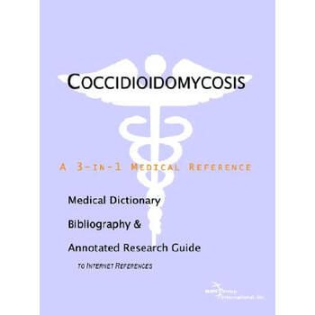 【】Coccidioidomycosis - A Medical