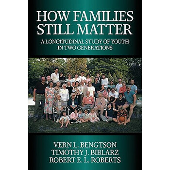 【】How Families Still Matter: A