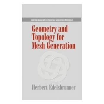 【】Geometry and Topology for Mesh