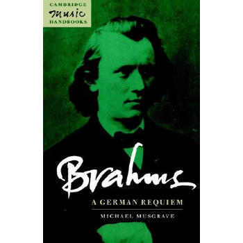 【】Brahms: A German Requiem