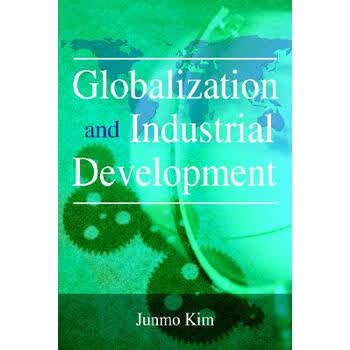 【】Globalization and Industria