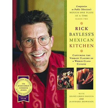 【】Rick Bayless's Mexican Kitchen: