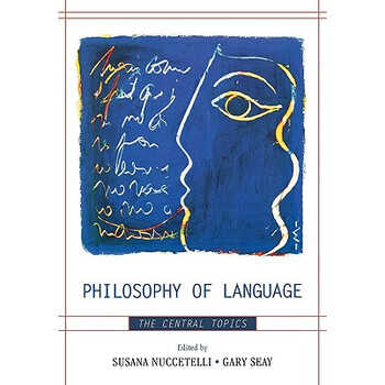 【】Philosophy of Language: The Central