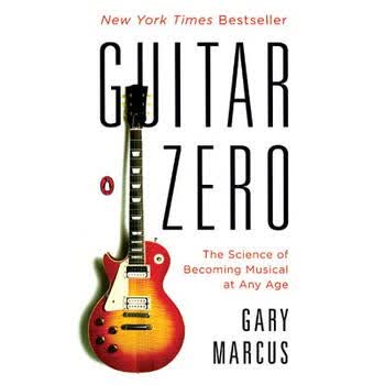 【】Guitar Zero: The Science of Becoming