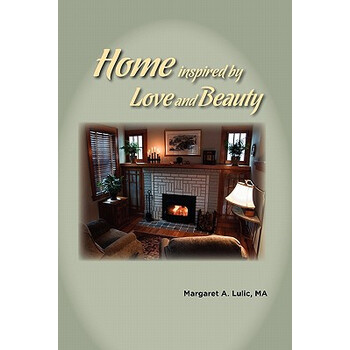 【】Home Inspired by Love and Beauty