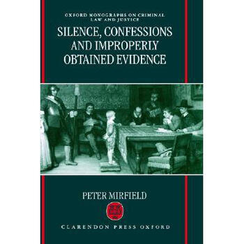 Silence, Confessions, and Improperly Obtaine...