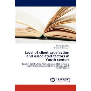 【】Level of Client Satisfaction and