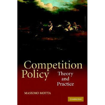 Competition Policy: Theory and Practice