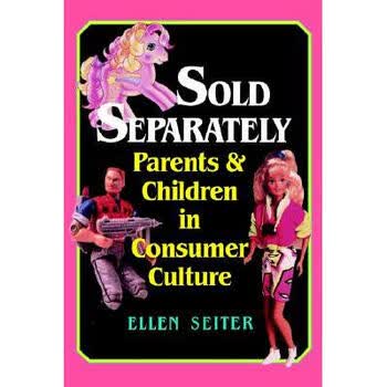 Sold Separately: Children and Parents in Con...