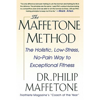 【】The Maffetone Method: The Holistic,