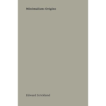 【】Minimalism: Origins
