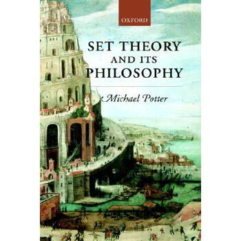 【】Set Theory and Its Philosophy: A