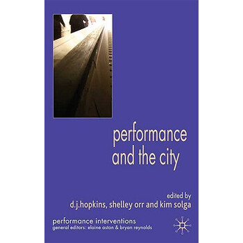 【】Performance and the City
