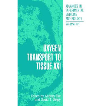 【】Oxygen Transport to Tissue XXI
