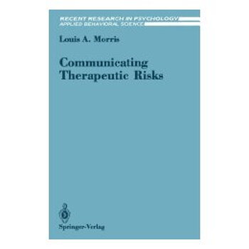 【】Communicating Therapeutic Risks
