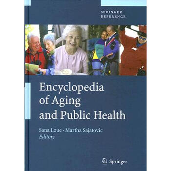 【】Encyclopedia of Aging and Public
