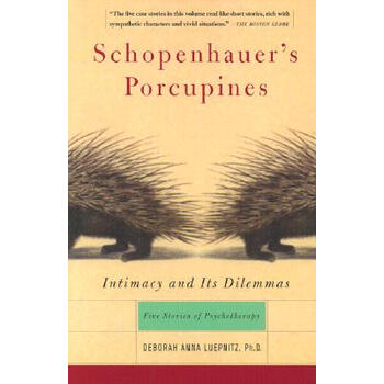 【】Schopenhauer's Porcupines: Intimacy and