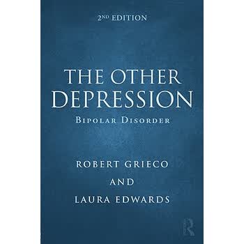 【】The Other Depression: Bipola
